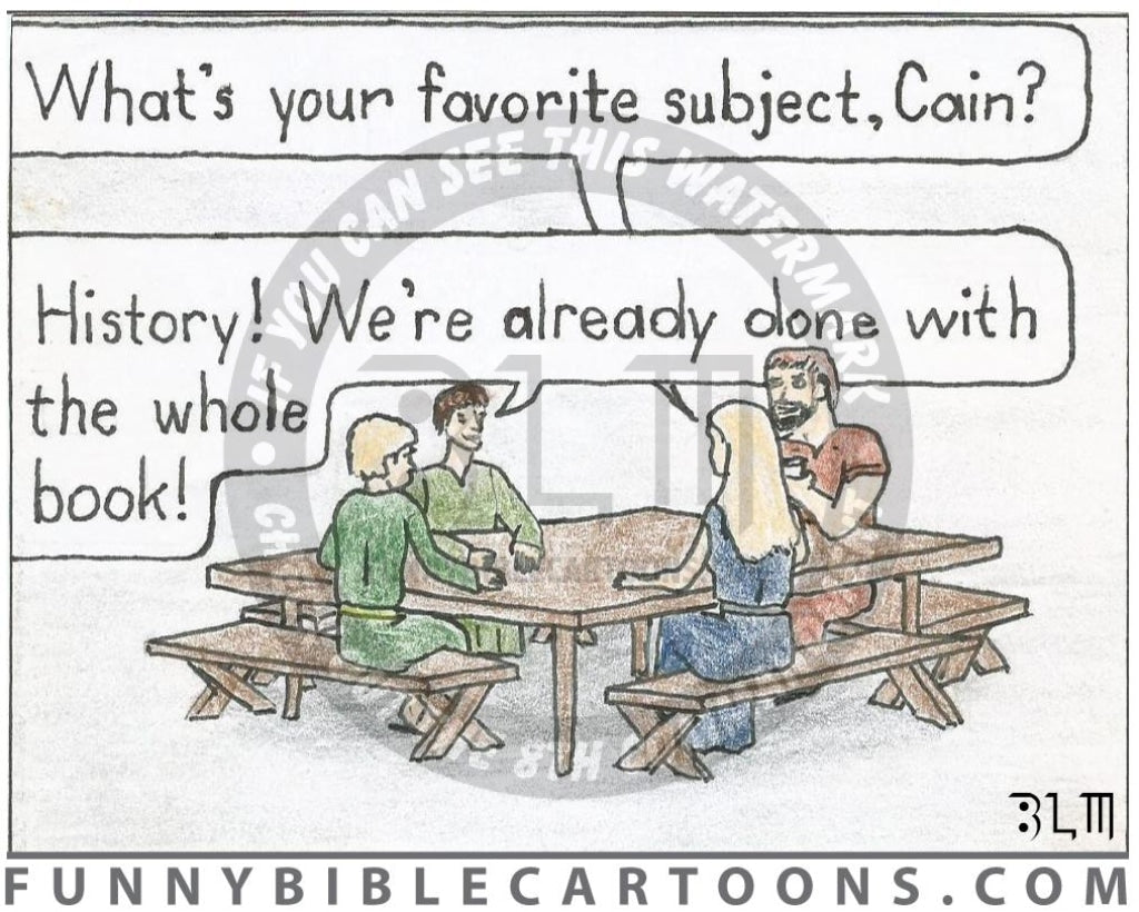 Cain’s Favorite Subject – Funny Bible Cartoons