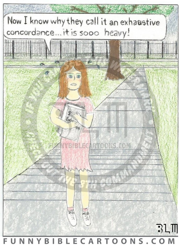 Exhausting Concordance – Funny Bible Cartoons