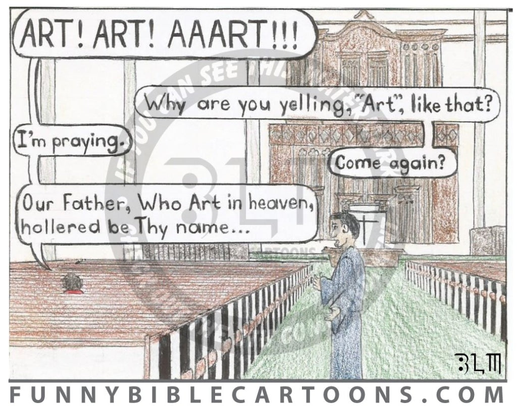 Hollered Be Thy Name – Funny Bible Cartoons