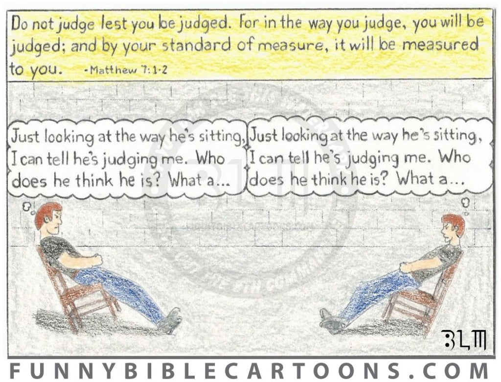 Judge Not Lest Ye Be Judged – Funny Bible Cartoons