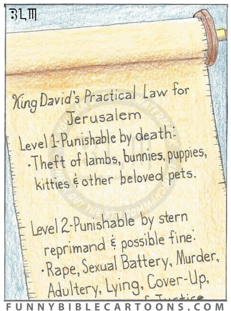 King David’s Practical Law – Funny Bible Cartoons