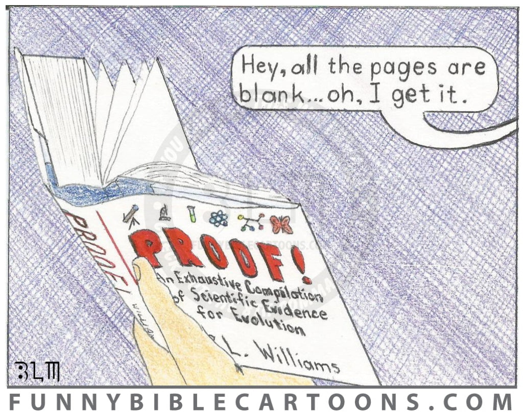 Proof! – Funny Bible Cartoons