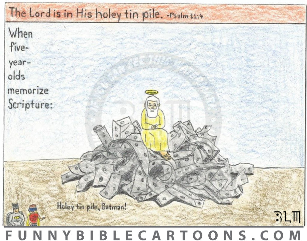 The Lord is in His Holy Temple – Funny Bible Cartoons